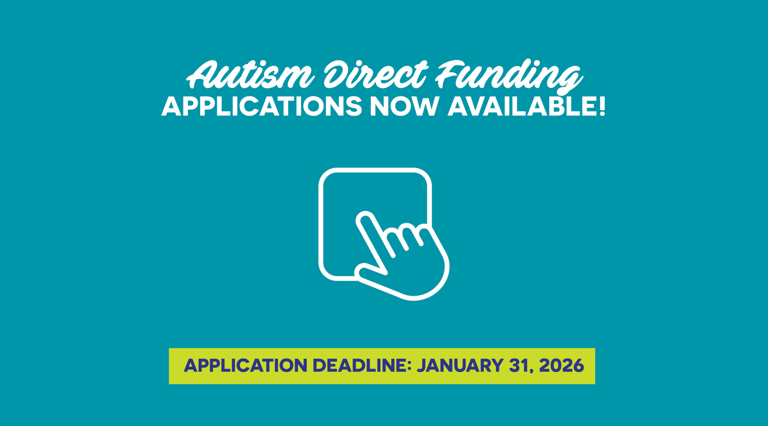NOW AVAILABLE: 2026 Autism Direct Funding (ADF) Applications